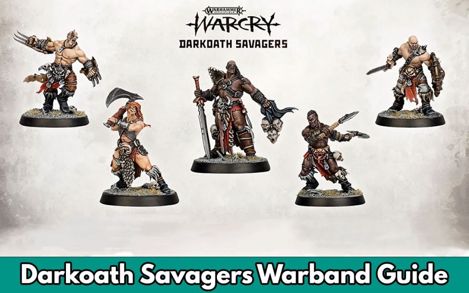 Darkoath Savagers Warband Warcry Guide