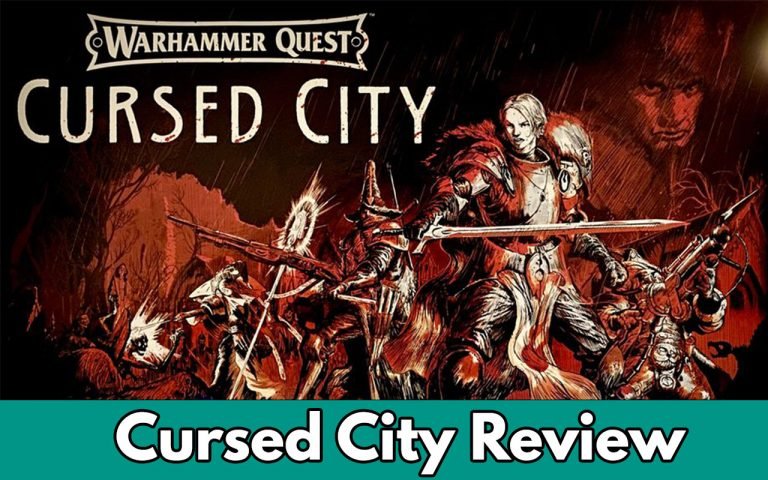 Warhammer Quest: Cursed City Review