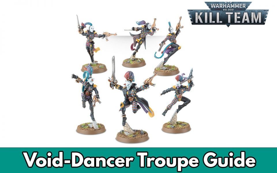 Void-Dancer Troupe Kill Team Guide (Harlequins)