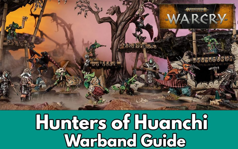 Hunters of Huanchi Warcry Warband – Guide, Tactics & Overview